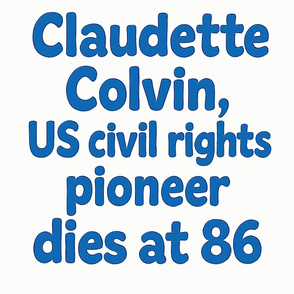 Claudette Colvin, US civil rights pioneer, dies at 86 - Herald Times